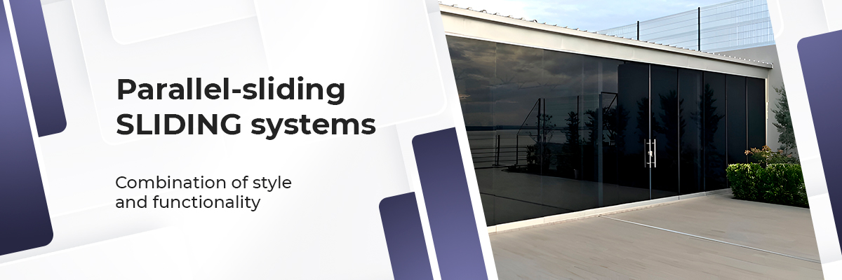 SLIDING parallel-sliding systems
